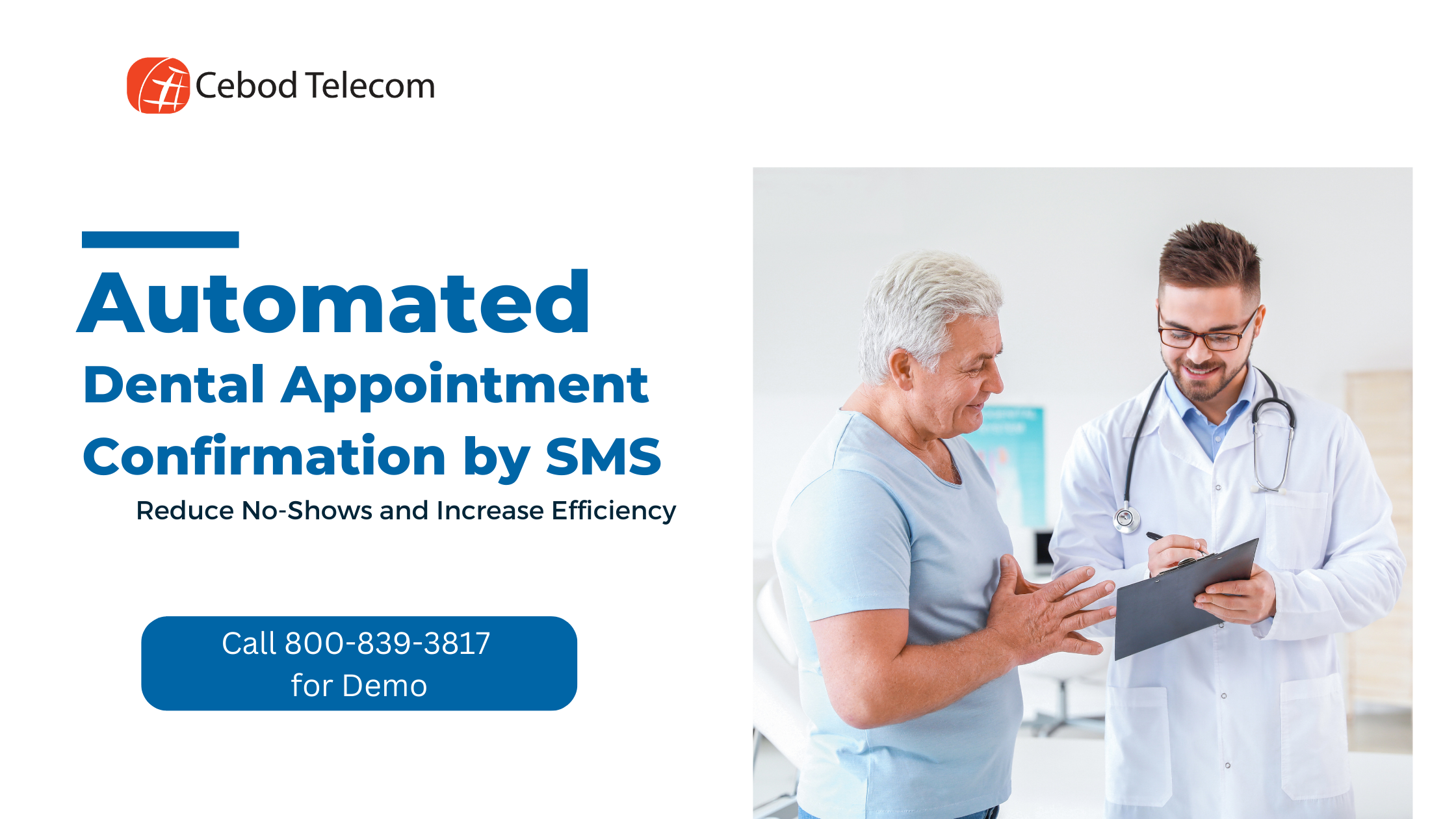 Automatic Dental Appointment Confirmations by SMS : Cebod Telecom