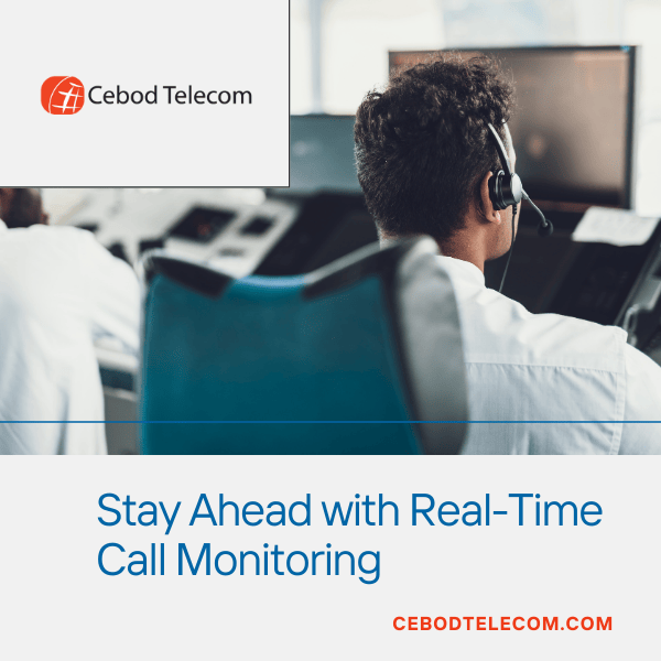 Call Monitoring - Cebod Telecom : Cebod Telecom